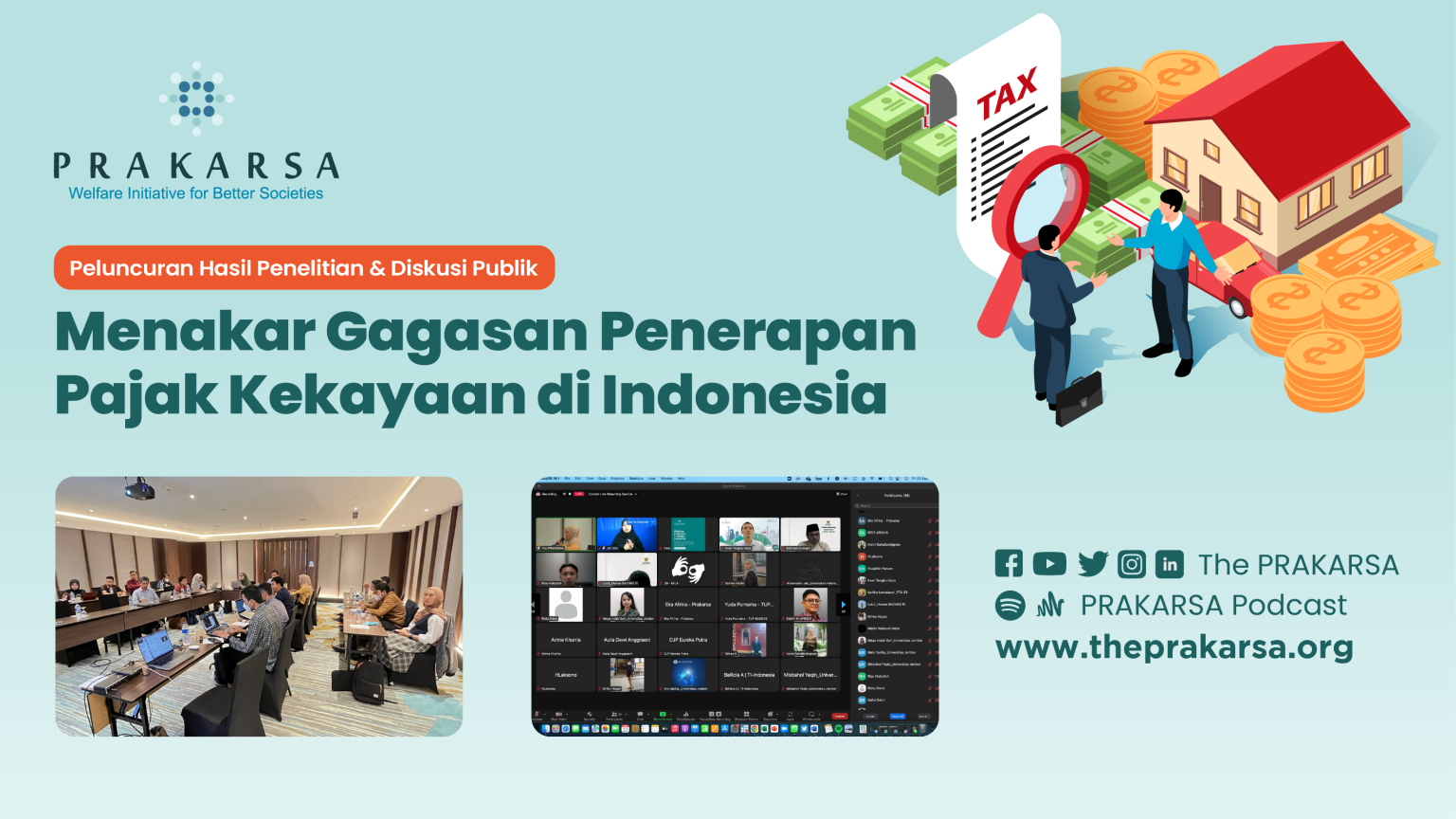 The PRAKARSA Offer Wealth Tax Policies to Boost Indonesia's Fiscal ...